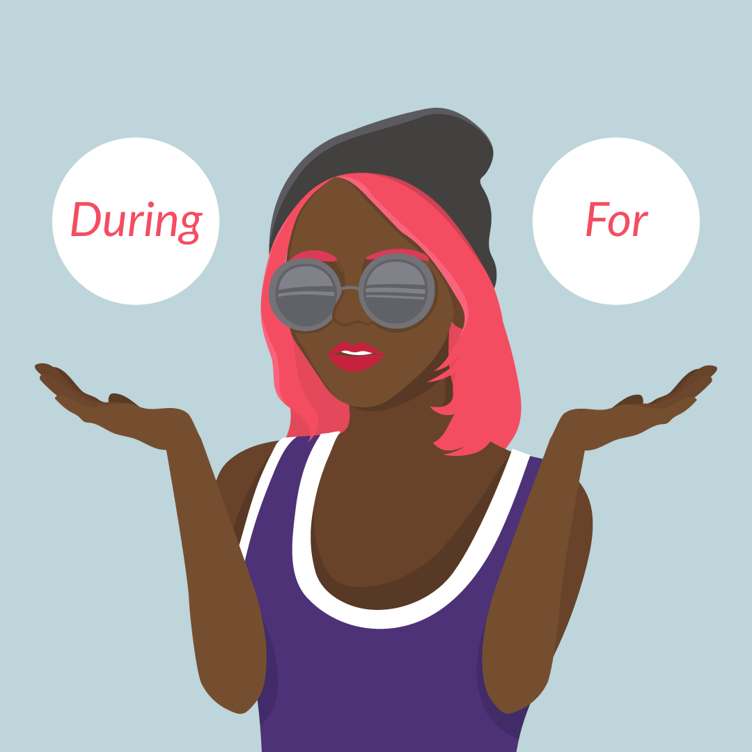 ¿"During" or "for"? Resolvemos tus dudas | Blog Cambridge