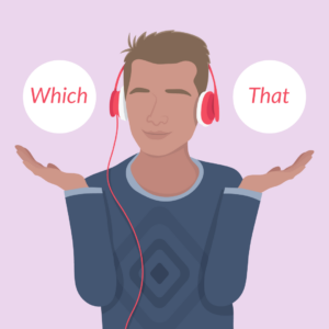 ¿Cuándo se usa Which o That? | Cambridge Blog